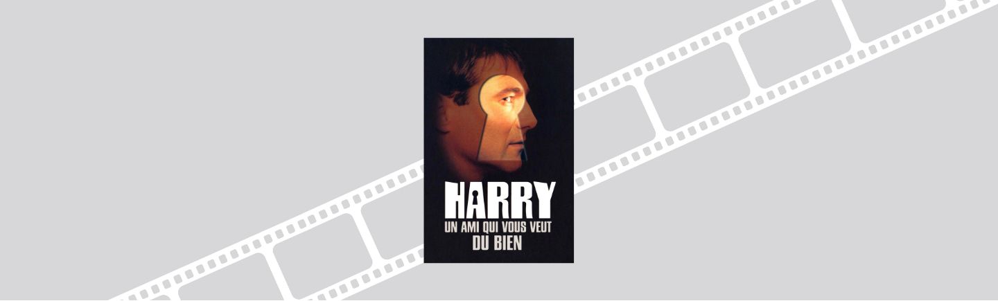 Harry, un ami qui vous veut du bien (v. o. en français) | La Vitrine